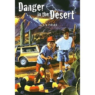 Danger in the Desert by Terri Fields — Reviews, Discussion, Bookclubs ...