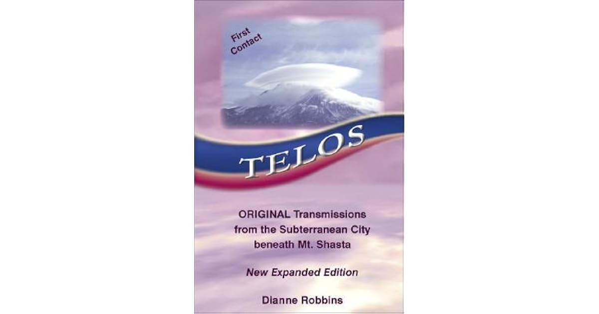 Telos: Original Transmissions from the Subterranean City Beneath Mt ...