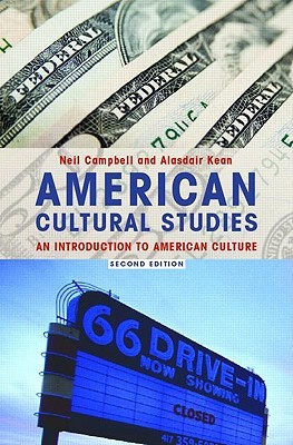 American Cultural Studies: An Introduction to American Culture by Neil ...