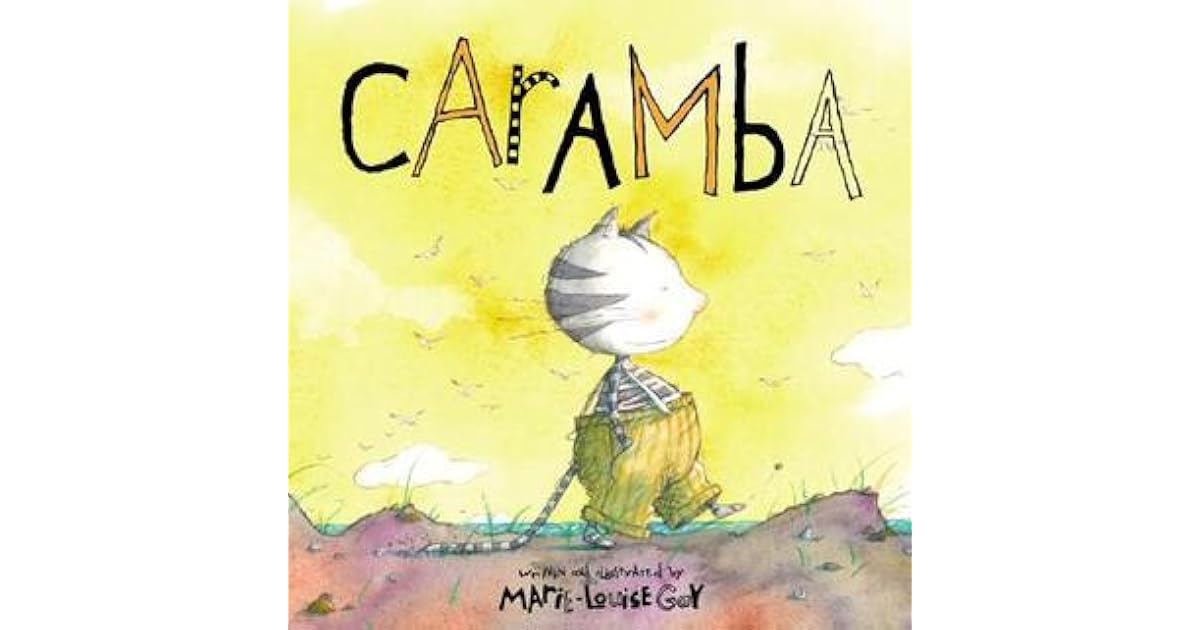 Caramba by Marie-Louise Gay