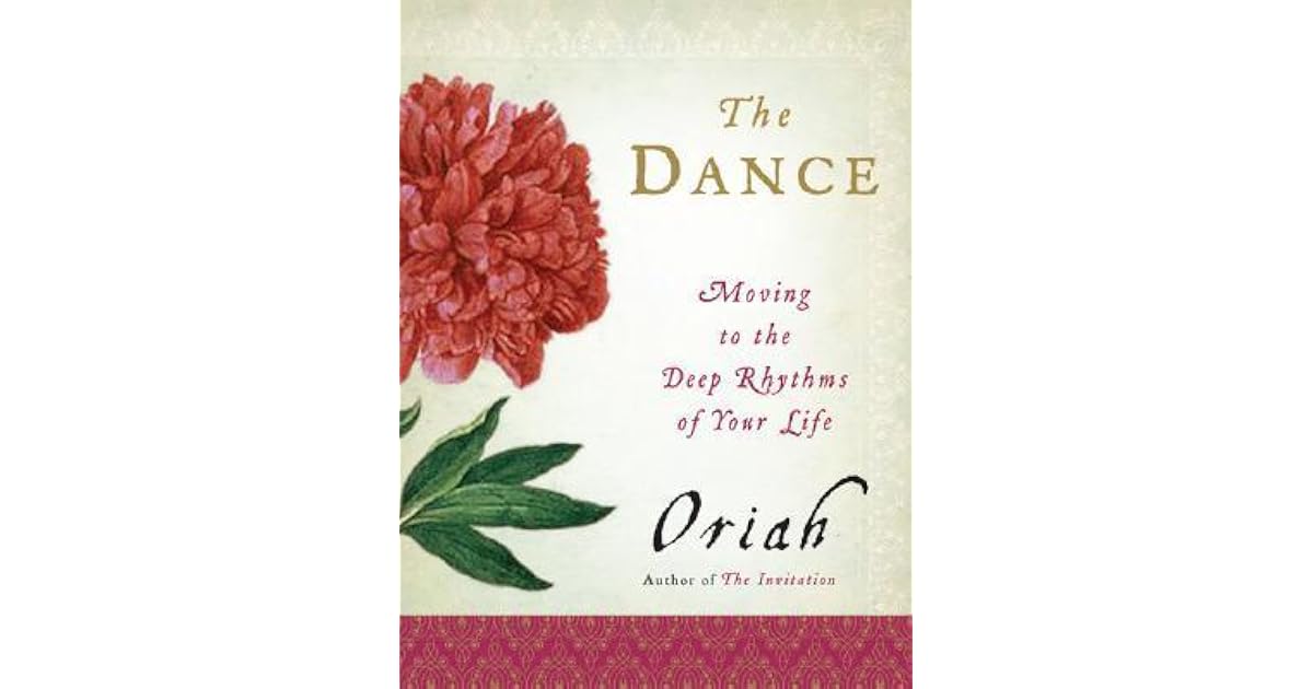 The Dance by Oriah Mountain Dreamer