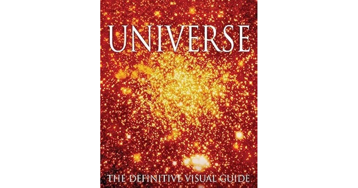 Universe: The Definitive Visual Guide by Martin J. Rees