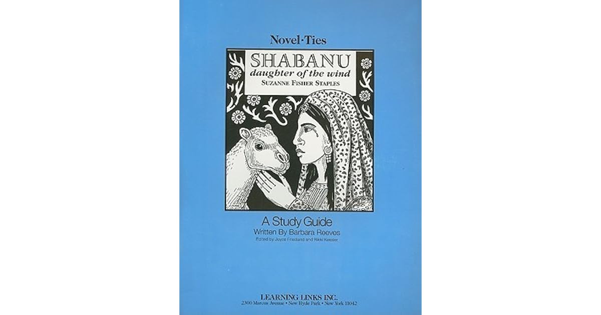 Shabanu: Daughter of the Wind: a Study Guide by Barbara Reeves