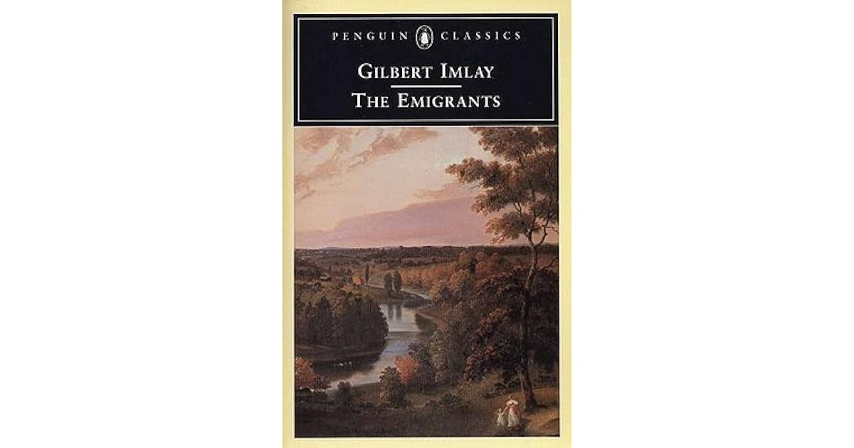 The Emigrants by Gilbert Imlay