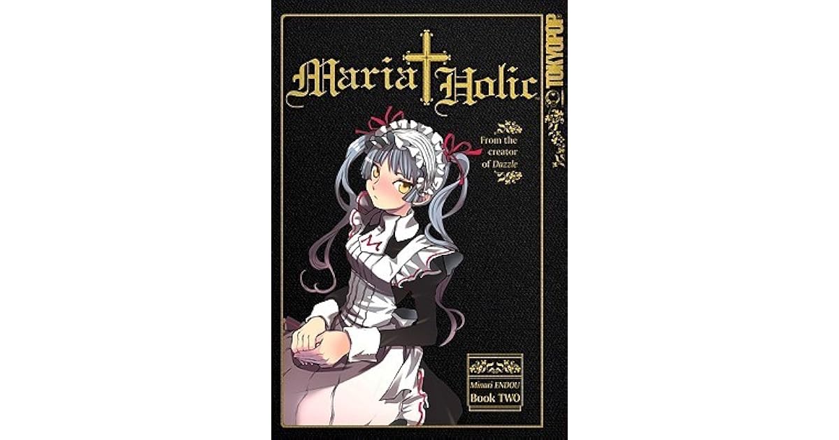 Maria Holic 2 (Maria Holic #2) by Minari Endou