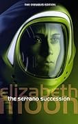 The Serrano Legacy Series by Elizabeth Moon