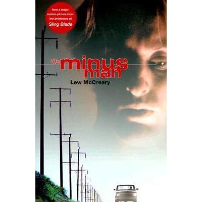 The Minus Man by Lew McCreary — Reviews, Discussion, Bookclubs, Lists