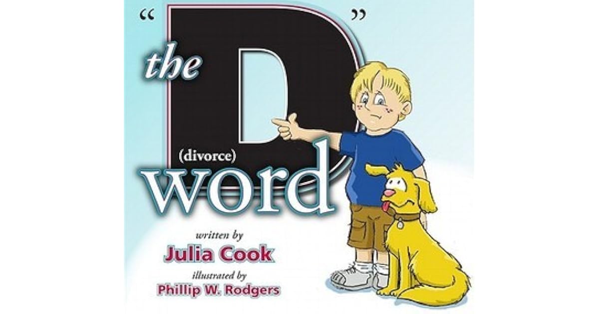 The D Word by Julia Cook