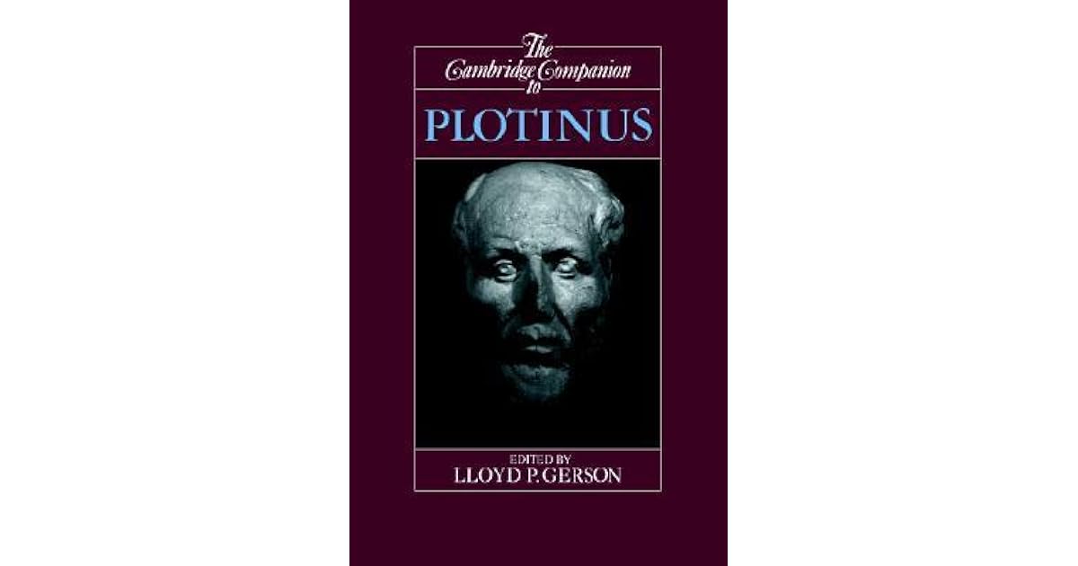 The Cambridge Companion to Plotinus by Lloyd P. Gerson