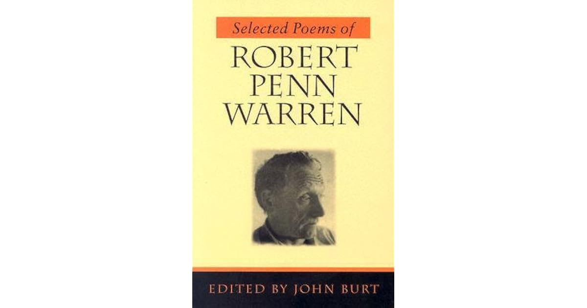 Selected Poems of Robert Penn Warren by Robert Penn Warren