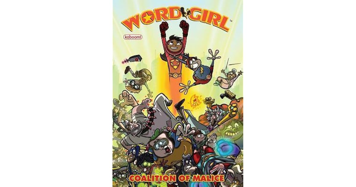 WordGirl: Coalition of Malice by Chris Karwowski