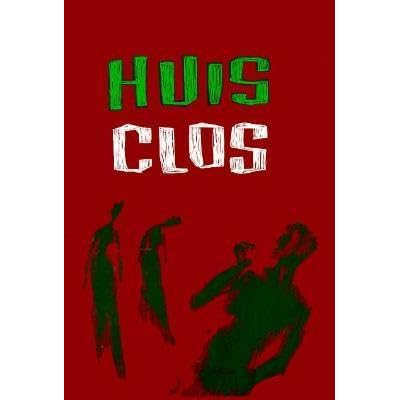 Huis Clos by Jean-Paul Sartre — Reviews, Discussion, Bookclubs, Lists