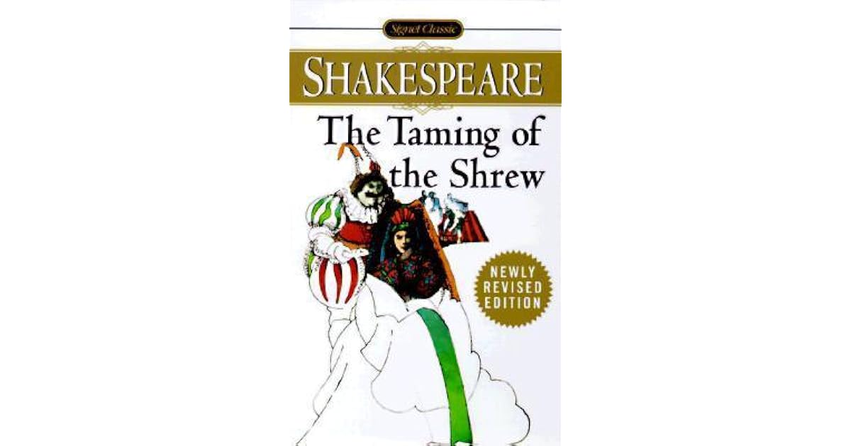 The Taming of the Shrew by William Shakespeare