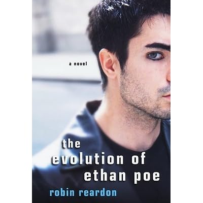 The Evolution of Ethan Poe by Robin Reardon — Reviews, Discussion ...