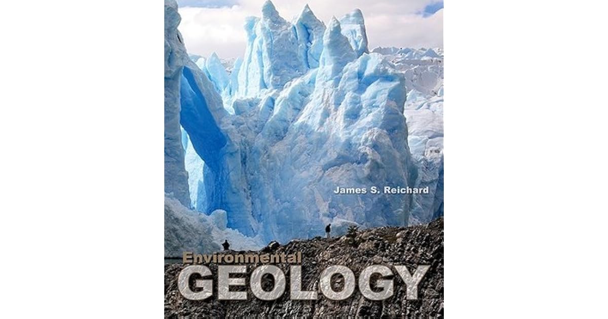 Environmental Geology by James S. Reichard