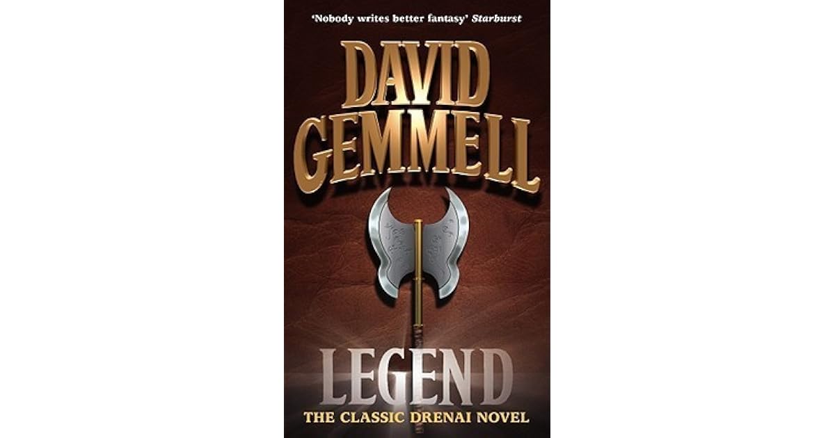 Legend (Drenai Tales, #1) by David Gemmell