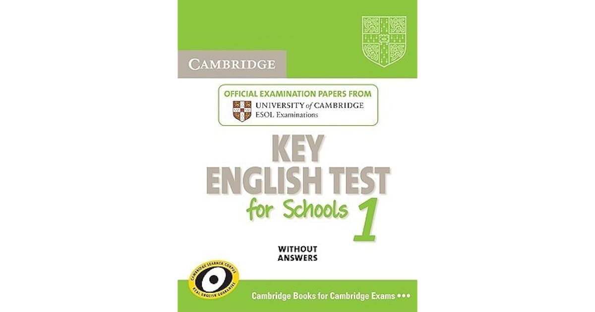 Cambridge Key English Test for Schools 1 Student's Book Without Answers ...