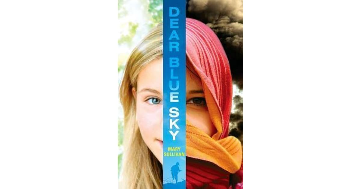 Dear Blue Sky by Mary Sullivan