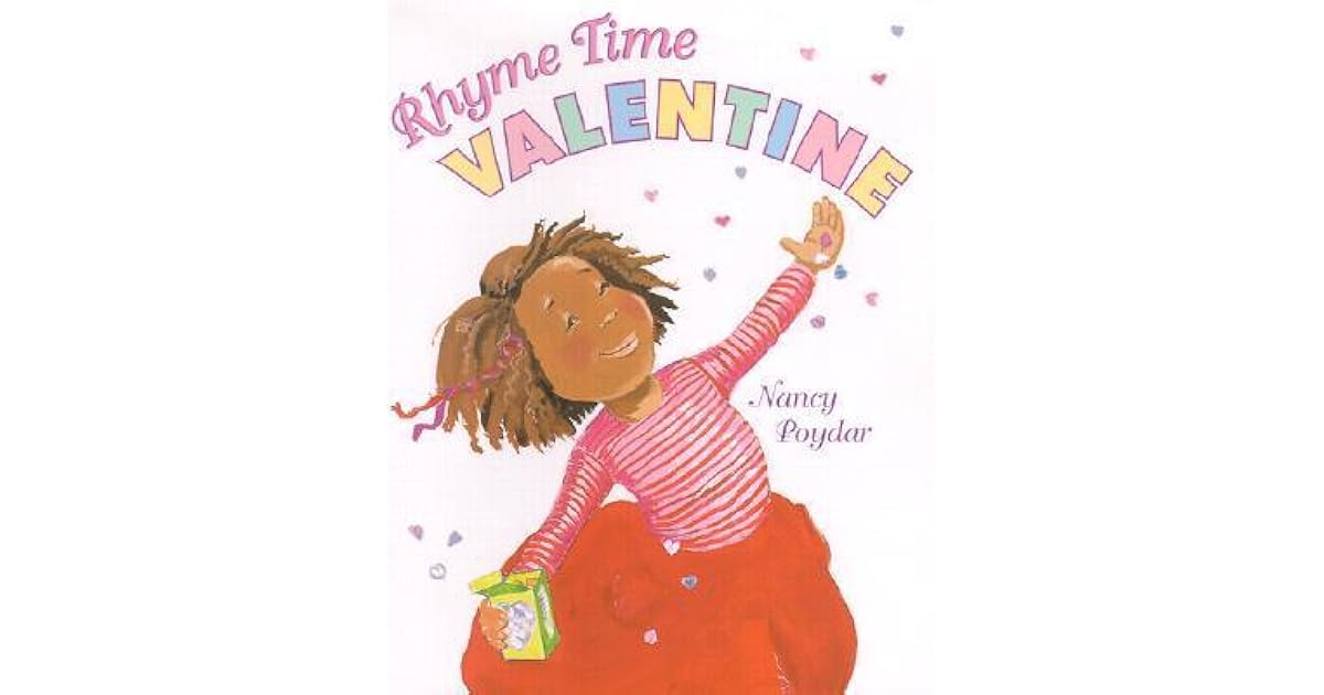 Rhyme Time Valentine by Nancy Poydar