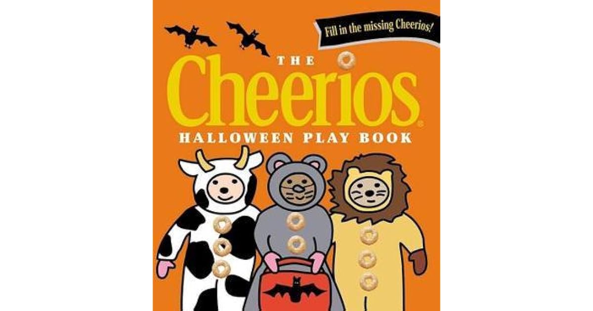 The Cheerios Halloween Play Book by Lee Wade