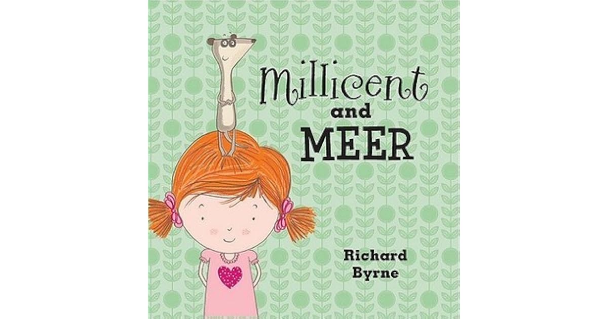 Millicent and Meer by Richard Byrne