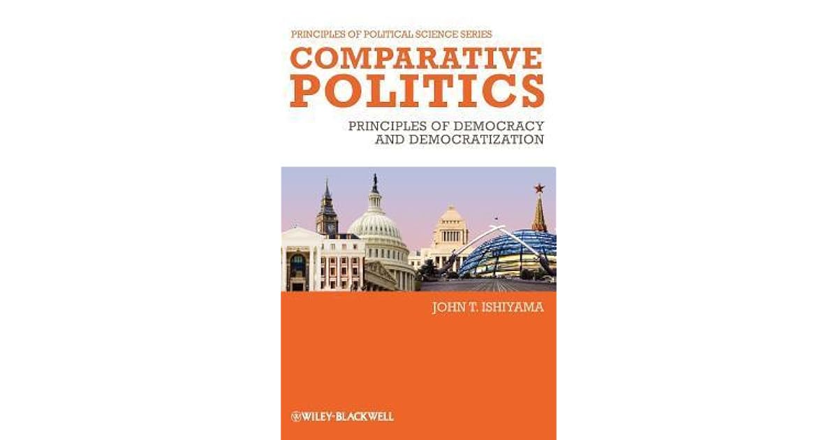 Comparative Politics: Principles of Democracy and Democratization by ...