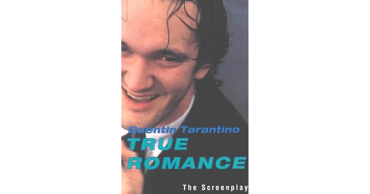 True Romance by Quentin Tarantino