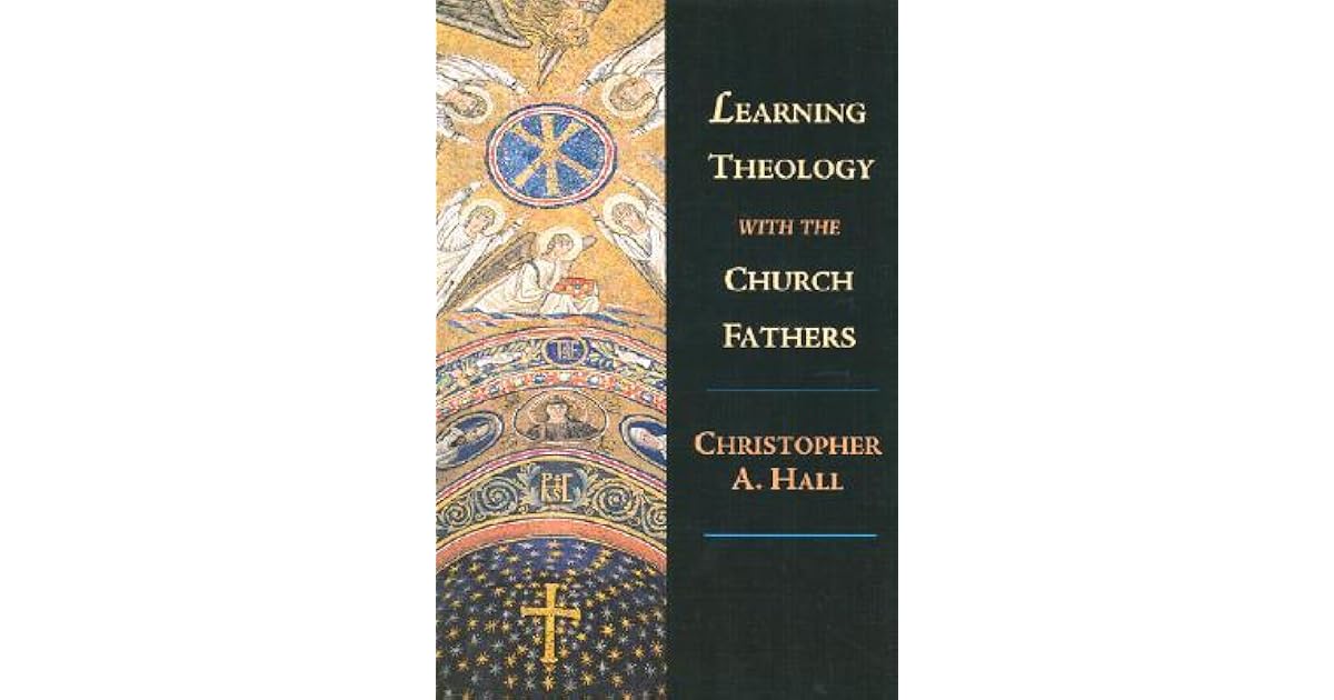 Learning Theology with the Church Fathers: The Clarity of Scripture by ...