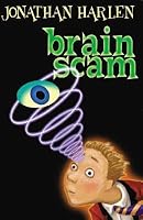 Brain Scam by Jonathan Harlen