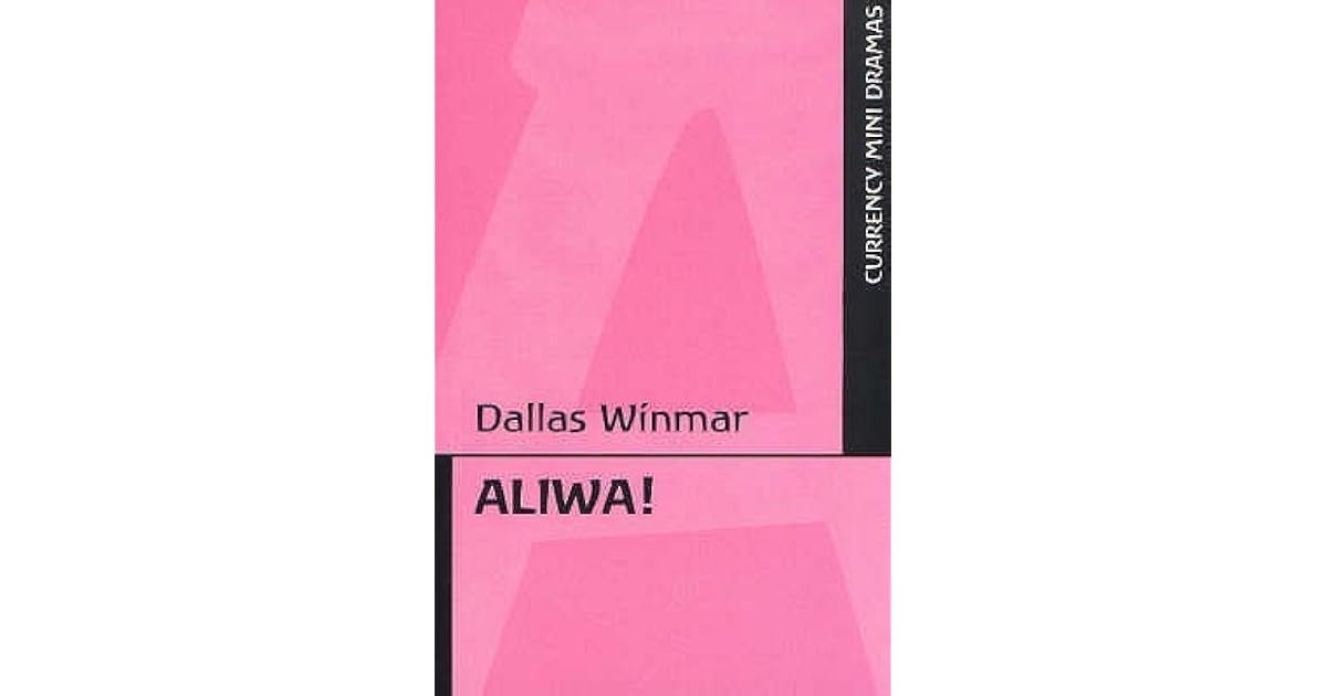 Aliwa! by Dallas Winmar