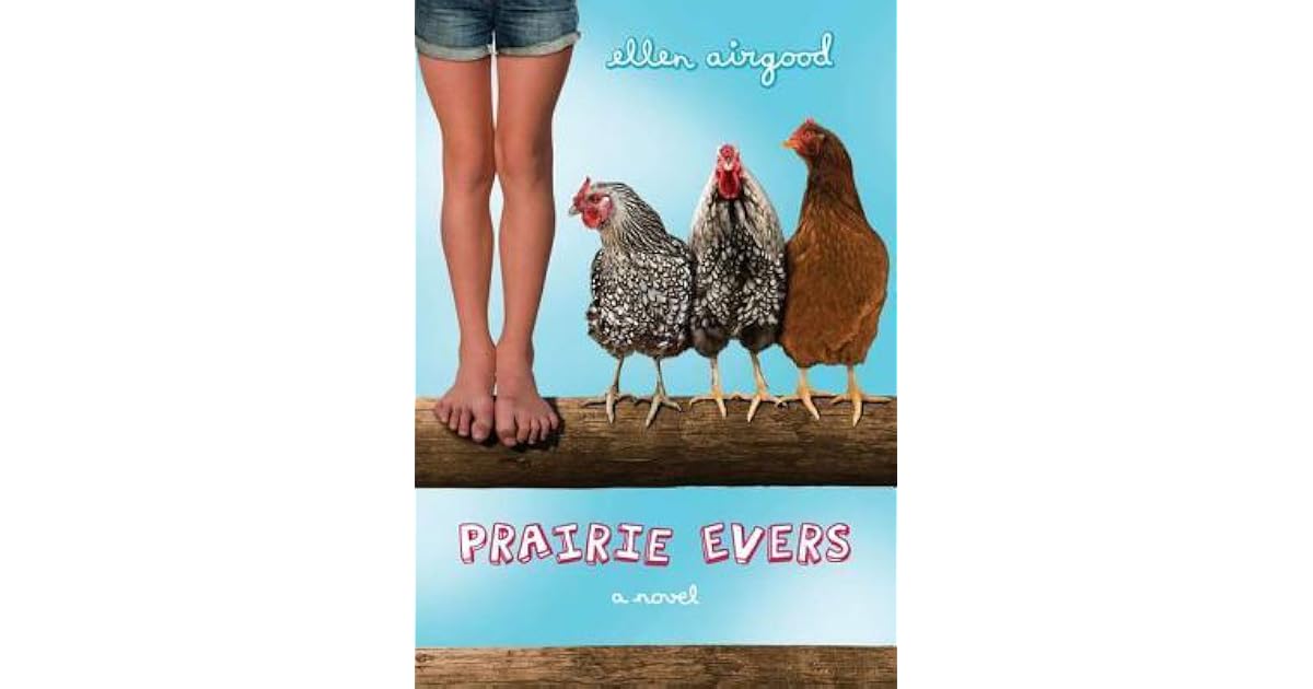 Prairie Evers by Ellen Airgood