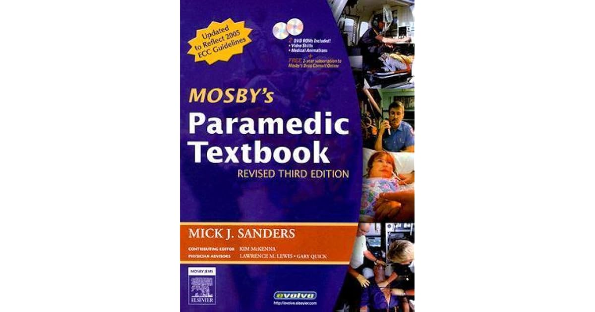 Mosby's Paramedic Textbook by Mick J. Sanders