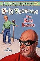 The Bald Bandit (A to Z Mysteries, #2) by Ron Roy