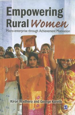 Empowering Rural Women: Micro-Enterprise Through Achievement Motivation ...