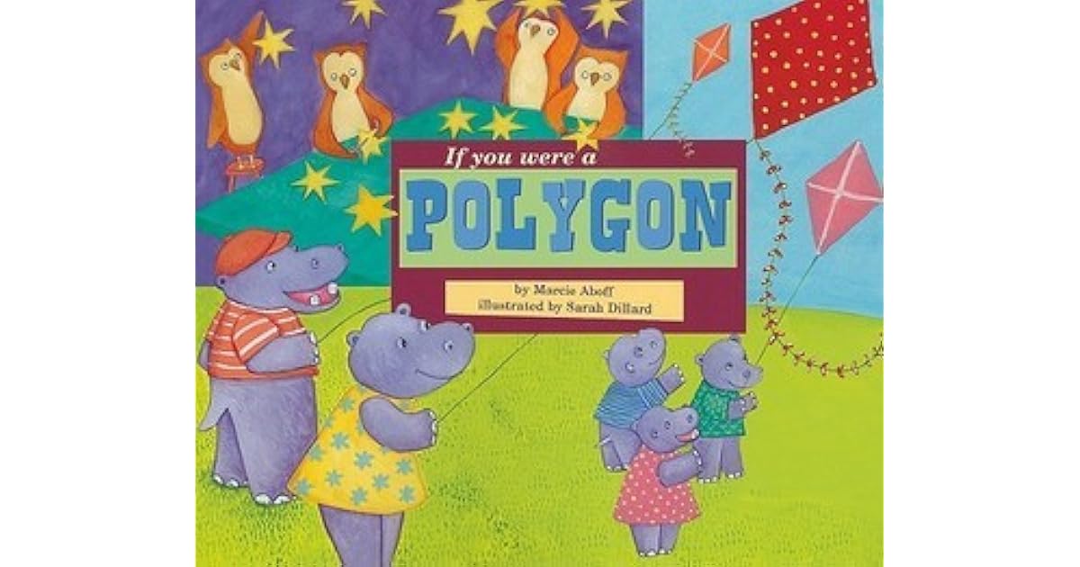 If You Were a Polygon by Marcie Aboff