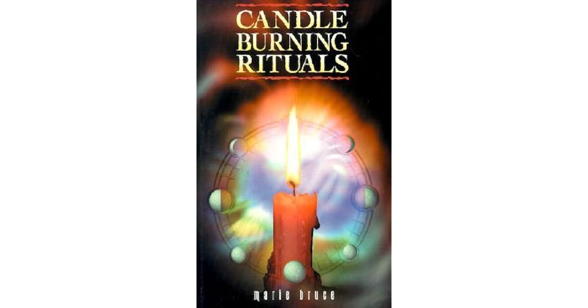 Candleburning Rituals by Marie Bruce