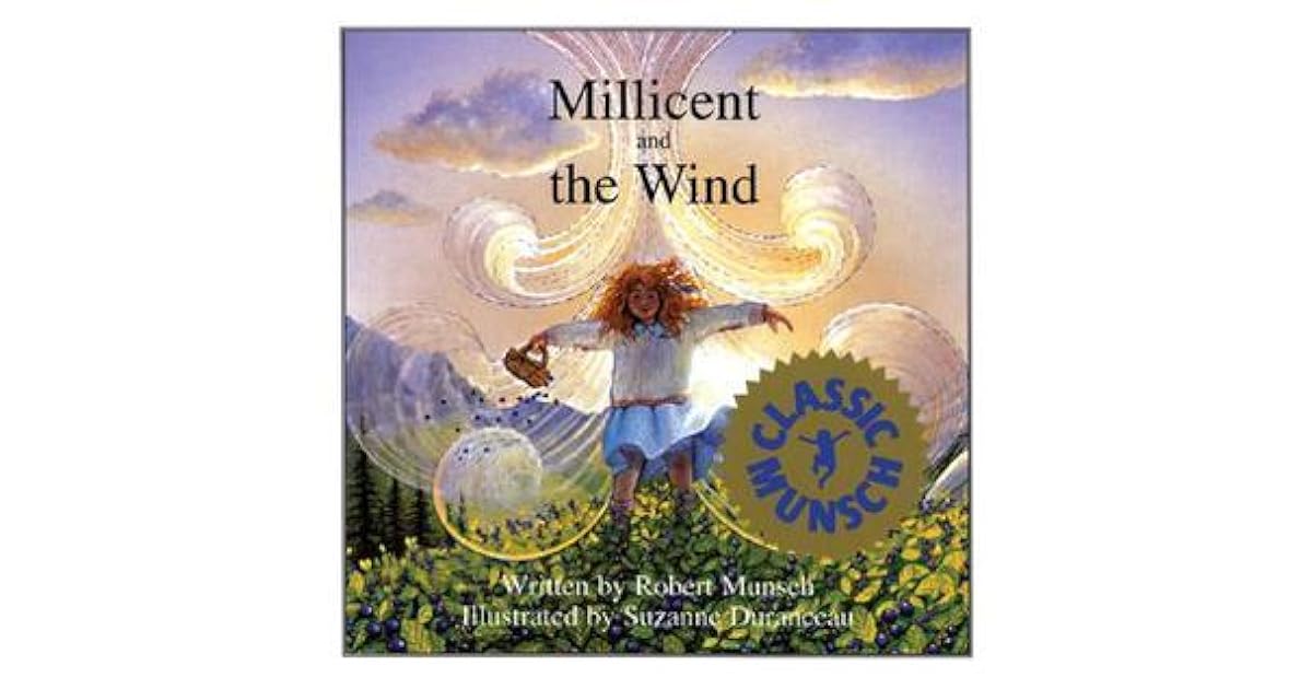 Millicent and the Wind by Robert Munsch