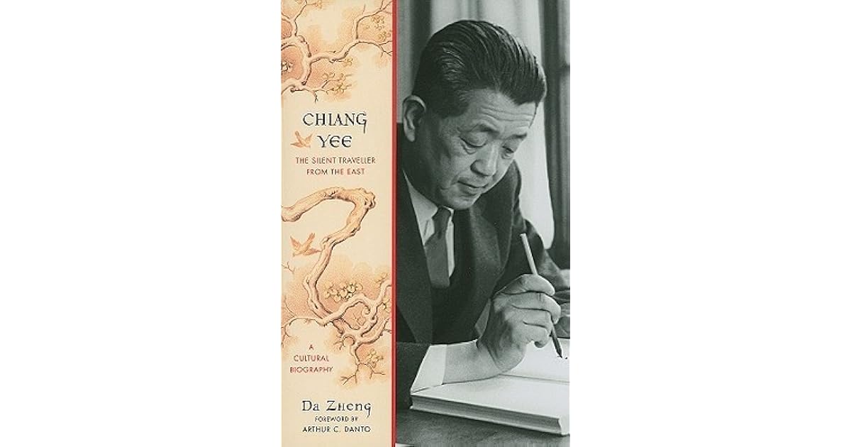 Chiang Yee: The Silent Traveller from the East--A Cultural Biography by ...