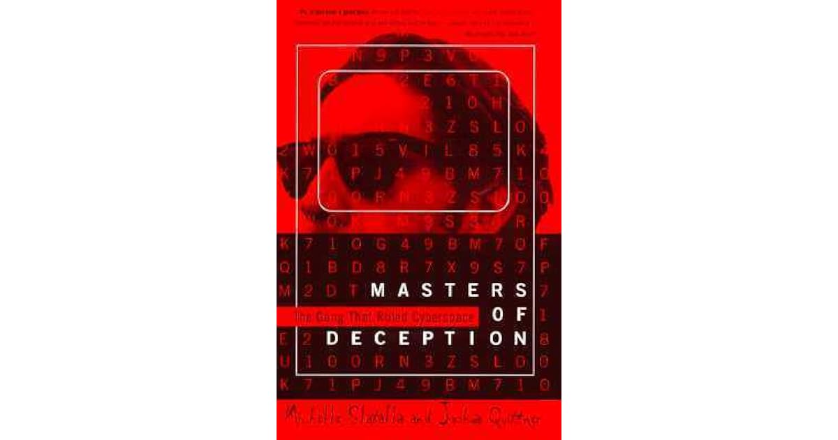 Masters of Deception: The Gang That Ruled Cyberspace by Michelle Slatalla