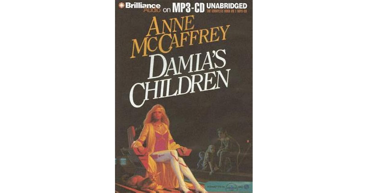 Damia's Children by Anne McCaffrey