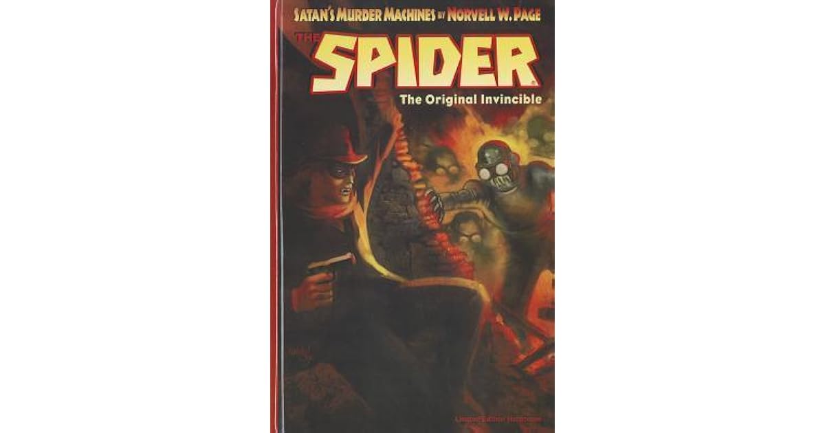 The Spider: Satan's Murder Machines by Norvell W. Page