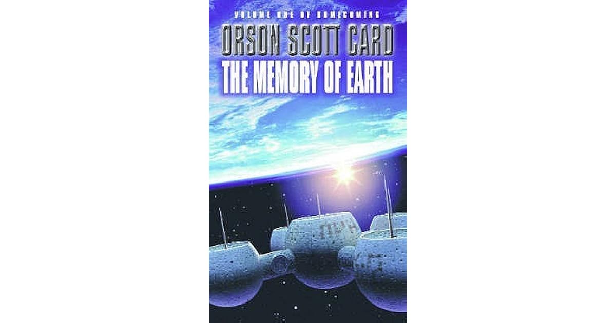 The Memory of Earth (Homecoming Saga, #1) by Orson Scott Card