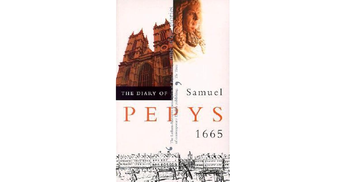 The Diary of Samuel Pepys, Vol. VI: 1665 by Samuel Pepys