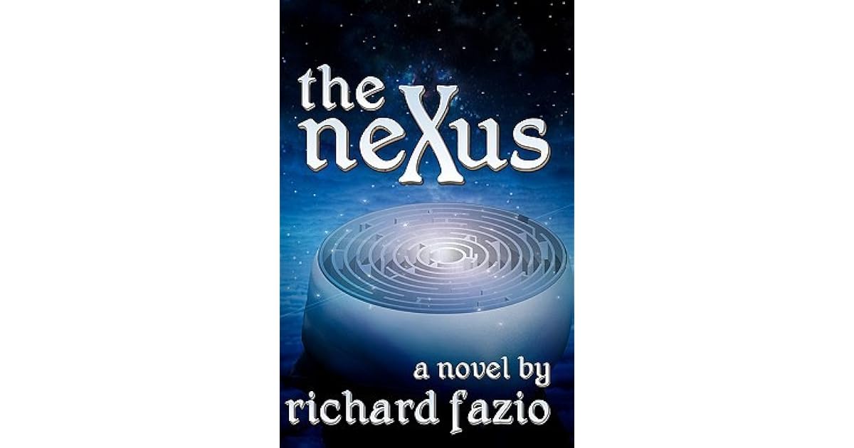 The Nexus (Nexus #1) by Richard Fazio