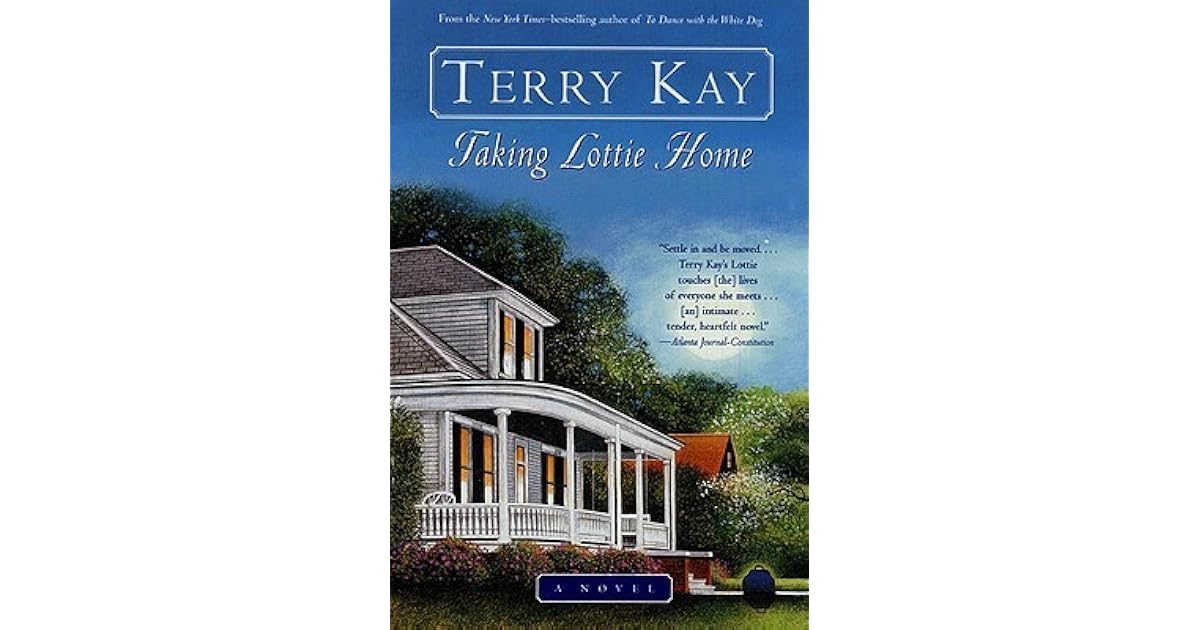 Taking Lottie Home by Terry Kay