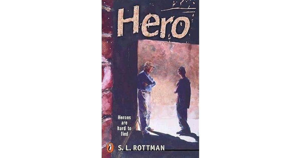 Hero by S.L. Rottman