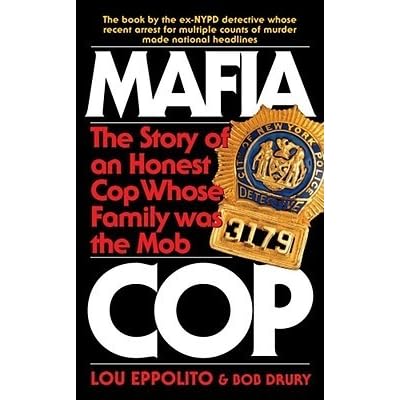 Mafia Cop by Lou Eppolito — Reviews, Discussion, Bookclubs, Lists
