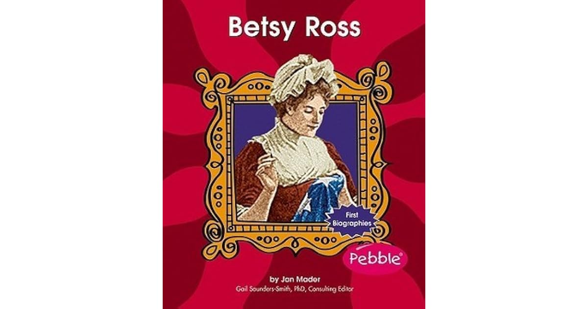 Betsy Ross by Jan Mader