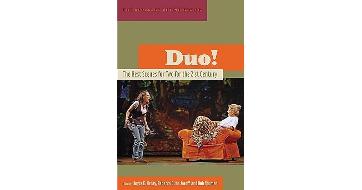 Duo!: The Best Scenes for Two for the 21st Century by Joyce E. Henry