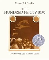 The Hundred Penny Box by Sharon Bell Mathis